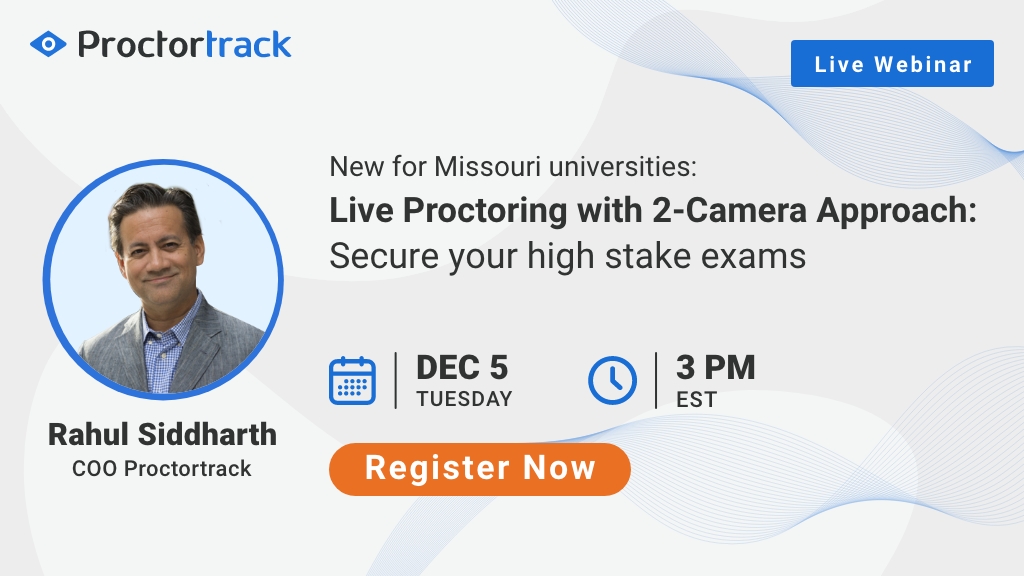 Webinar Dec 5: Protecting Online Exams for Missouri Universities Using ... Webinar Dec 5: Protecting Online Exams for Missouri Universities Using ...